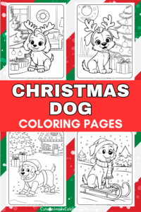 Christmas Dog Coloring Pages (10 Free PDF Pages for Kids) - Cute ...