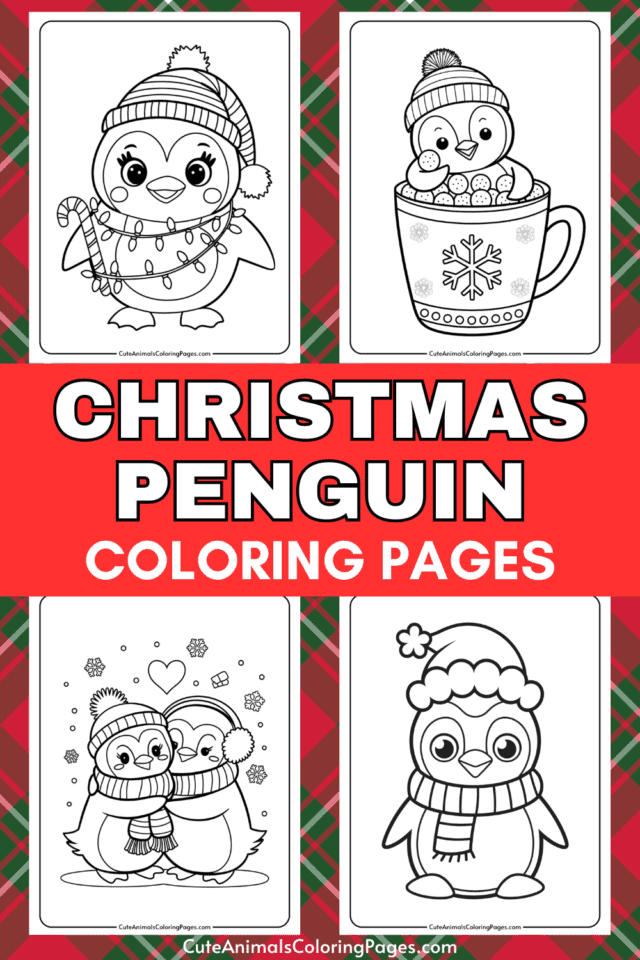 Christmas Penguin Coloring Pages (8 Free Printable PDF Pages) - Cute ...