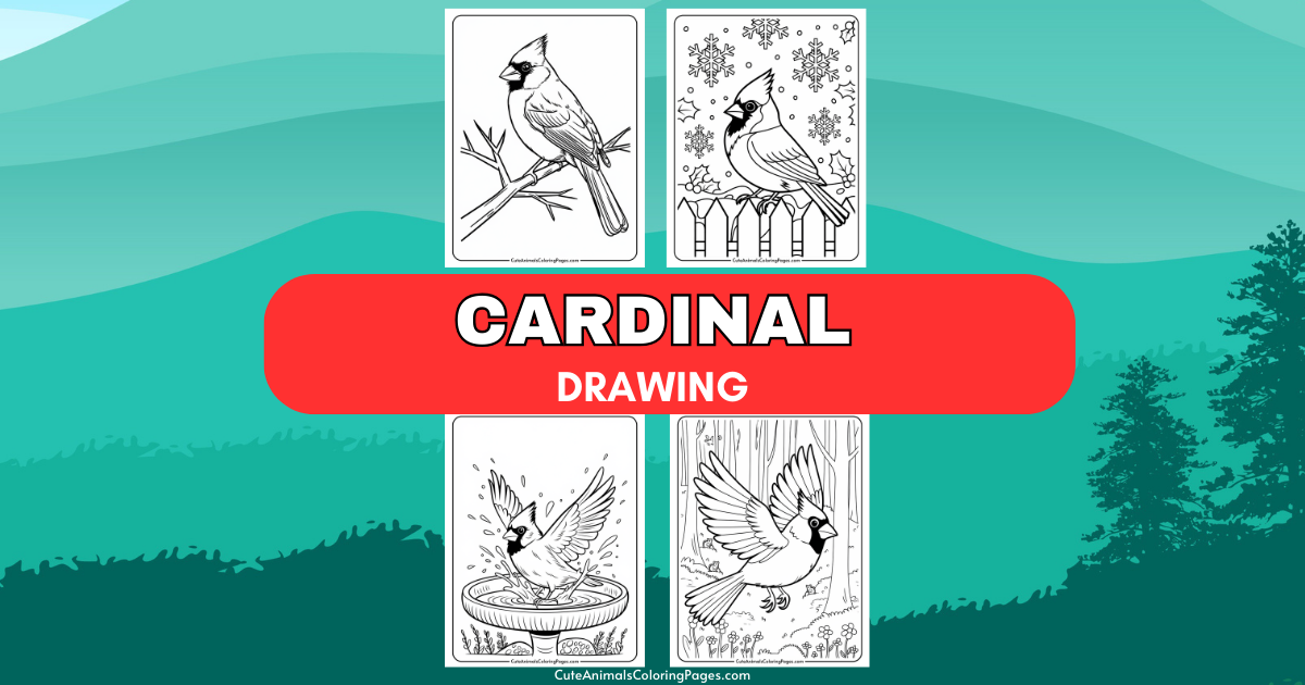 Cardinal Coloring Pages (10 Free Printable Pages) - Cute Animals ...