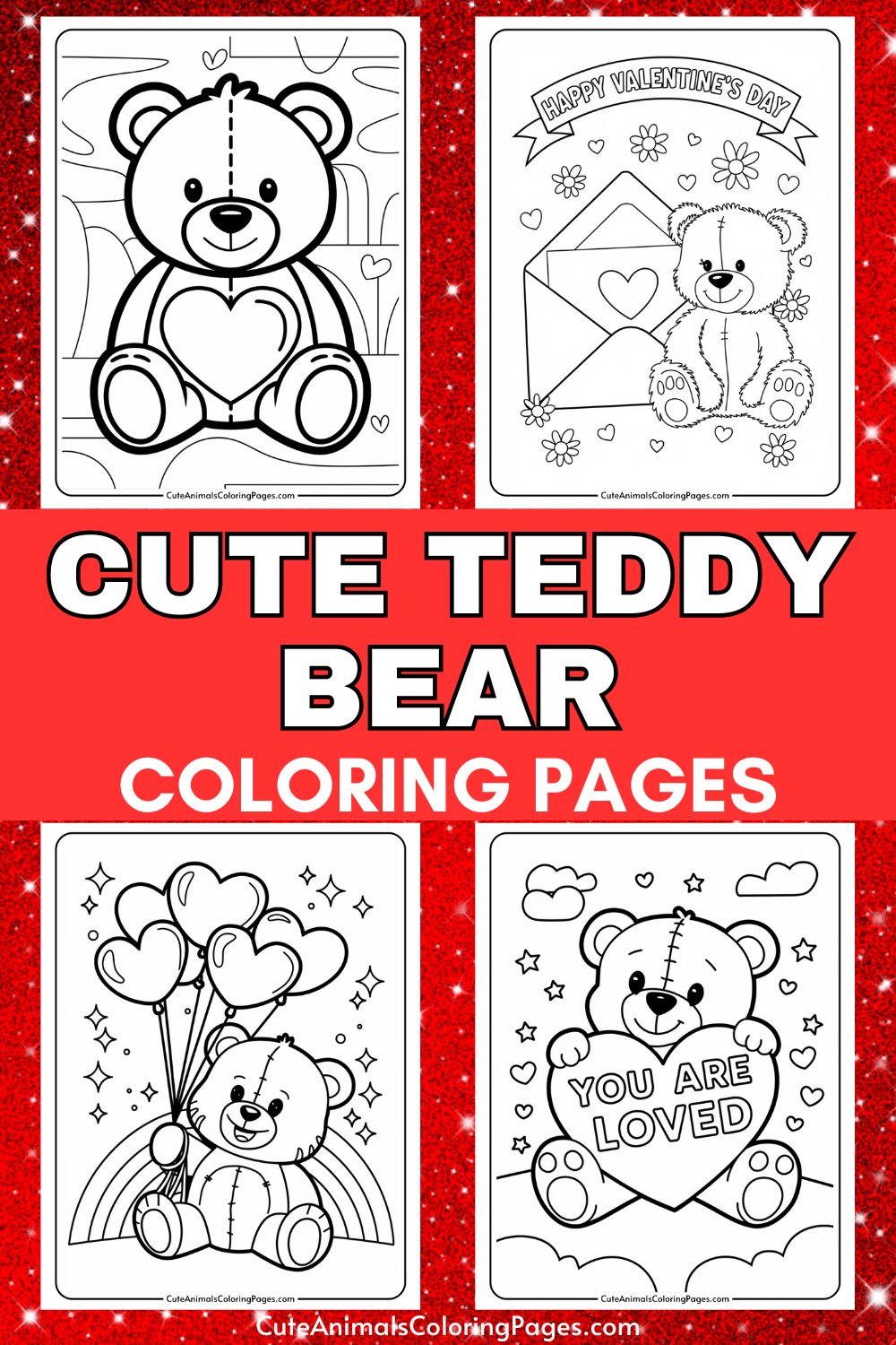 Teddy Bear with Heart Coloring Pages (7 Free Printables) - Cute Animals ...